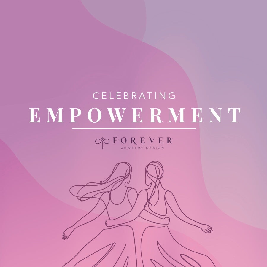 Celebrating Empowerment – ForeverCrystals